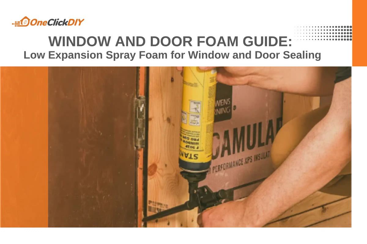 Window and Door Foam: Best Low Expansion Spray Foam Guide